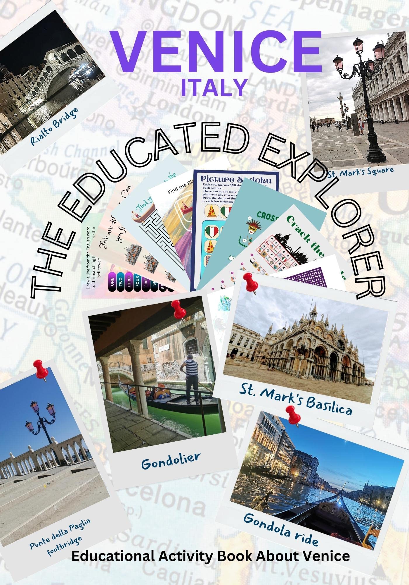 The Educated Explorer : Venice, Italy by Jennifer R. Bennett | Goodreads