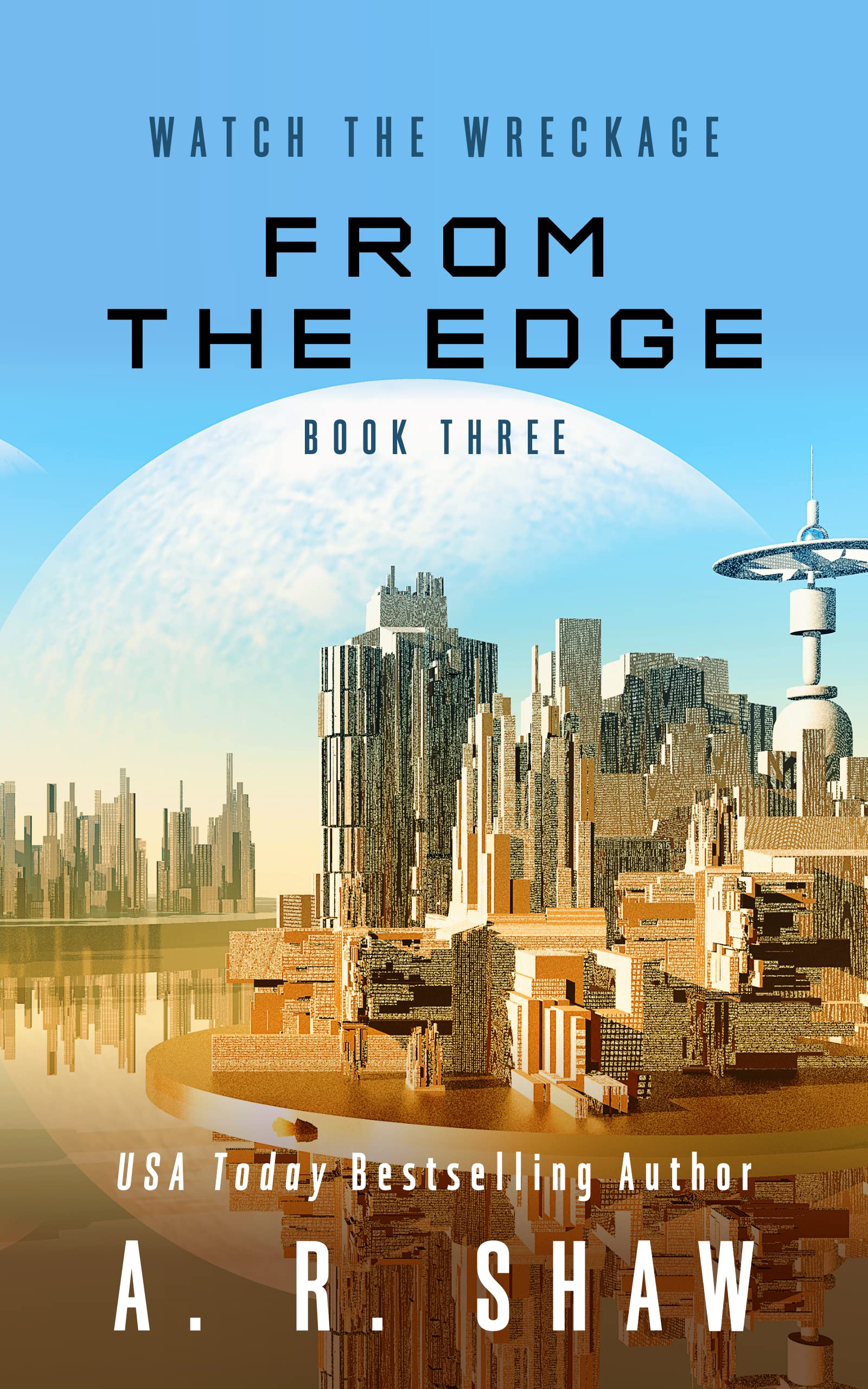From the Edge: A dystopian crime mystery thriller by A. R. Shaw | Goodreads