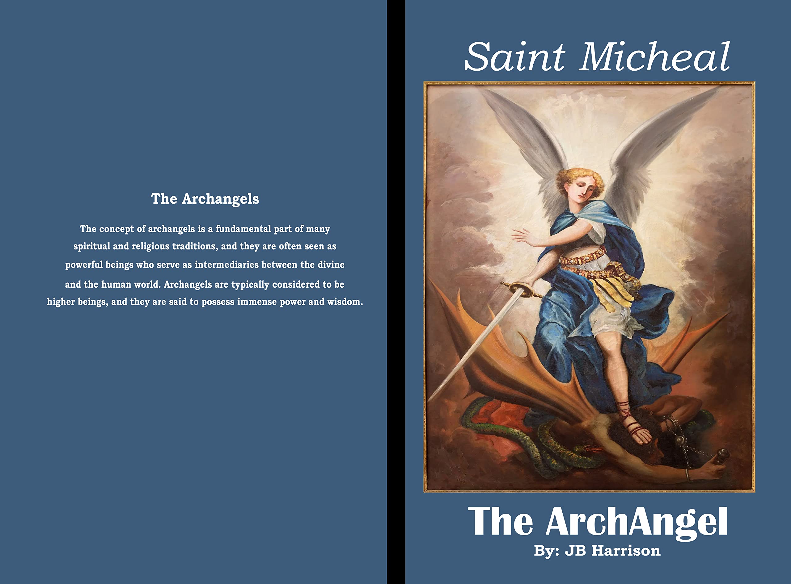 St. Michael: The Archangel by JB Harrison | Goodreads