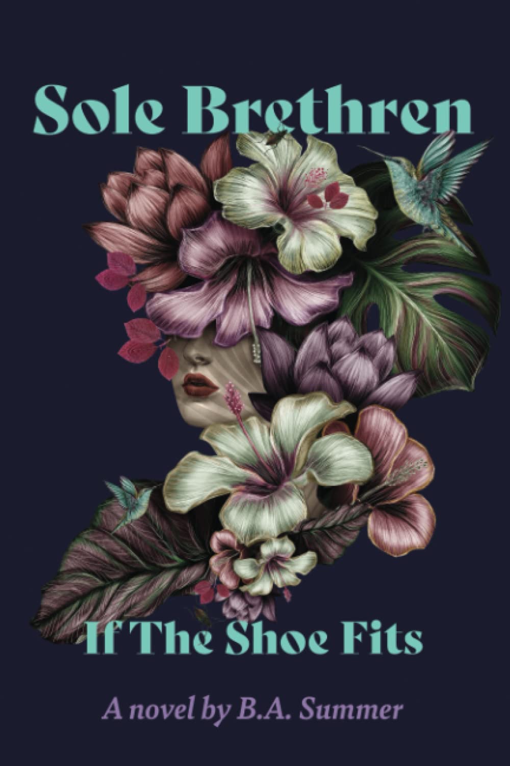 Sole Brethren: If The Shoe Fits by B.A. Summer | Goodreads