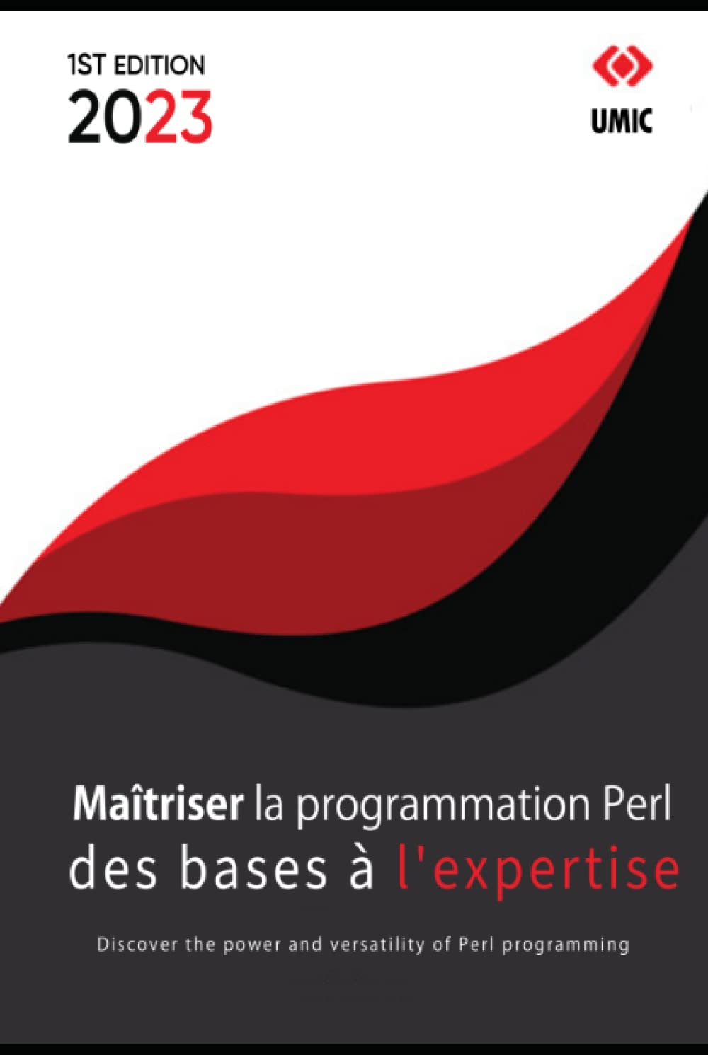Maîtriser la programmation Perl: des bases à l'expertise by Eliza ...