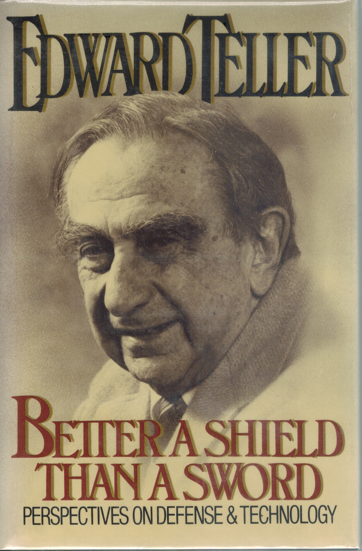 Better a Shield Than a Sword: Perspectives on the Defense and ...