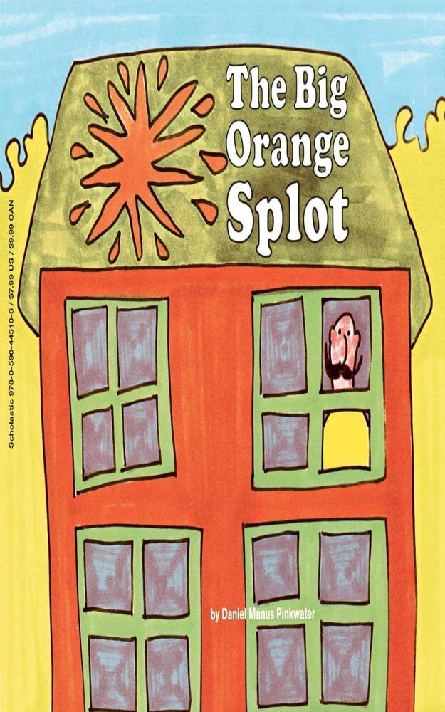 The Big Orange Splot by Daniel Pinkwater | Goodreads
