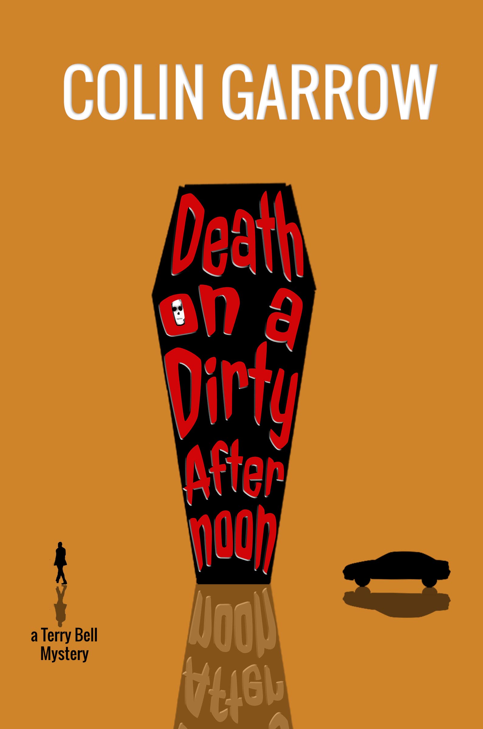 Death on a Dirty Afternoon by Colin Garrow | Goodreads