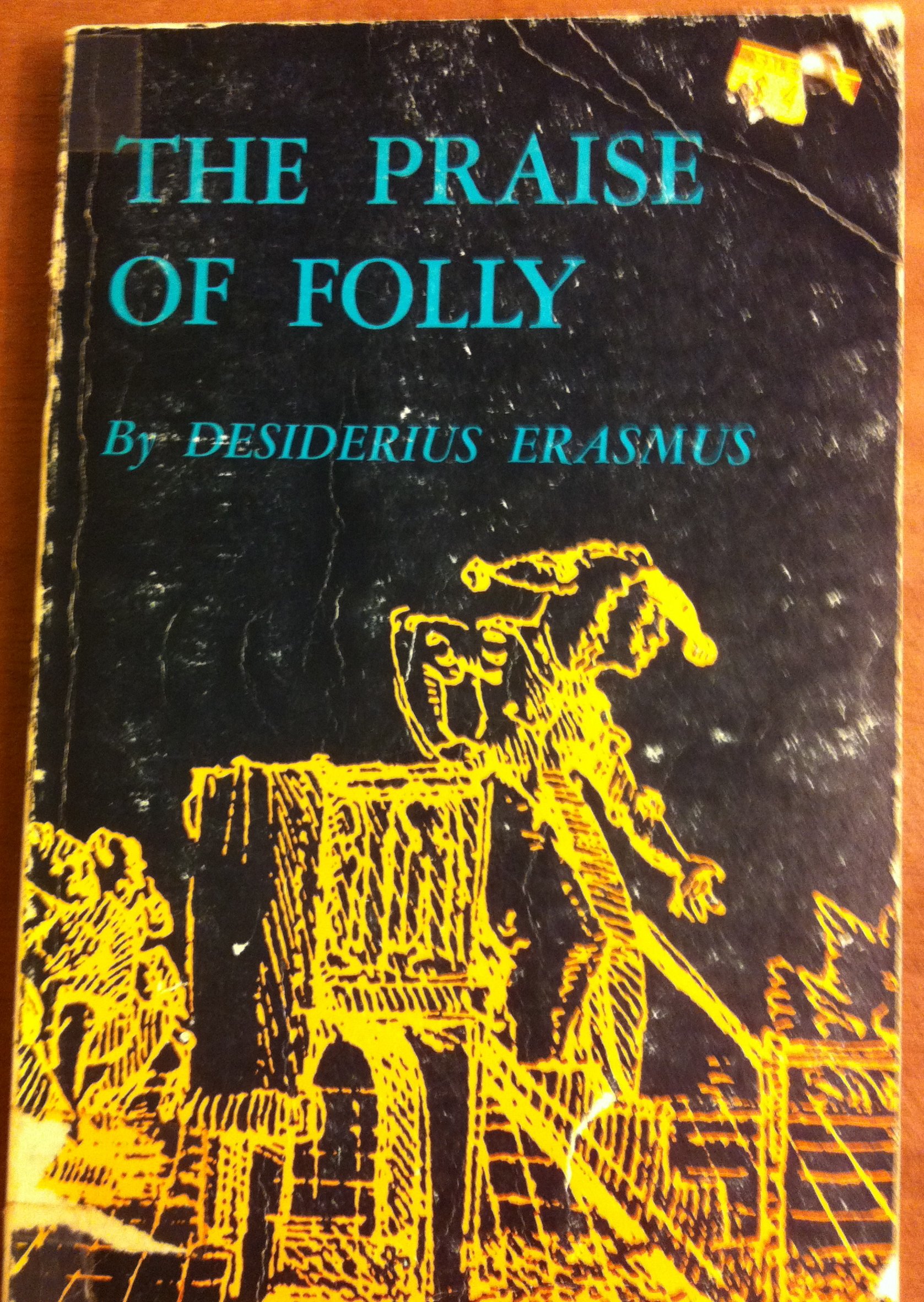 The Praise of Folly by Erasmus | Goodreads