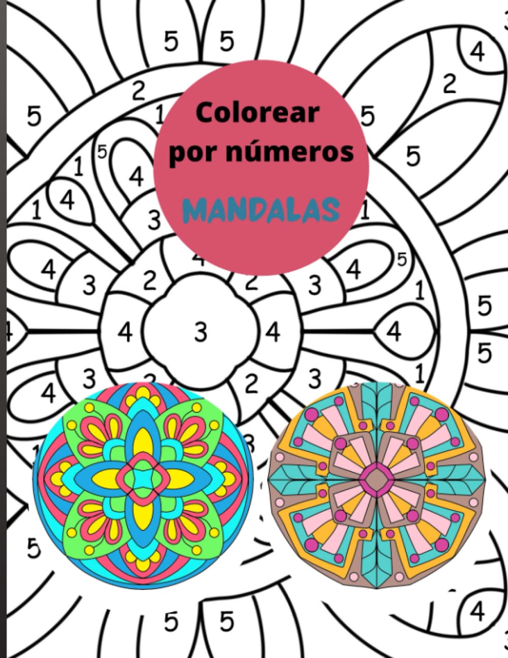 Colorear por números Mandalas (Spanish Edition) by Rosa Butterfly ...