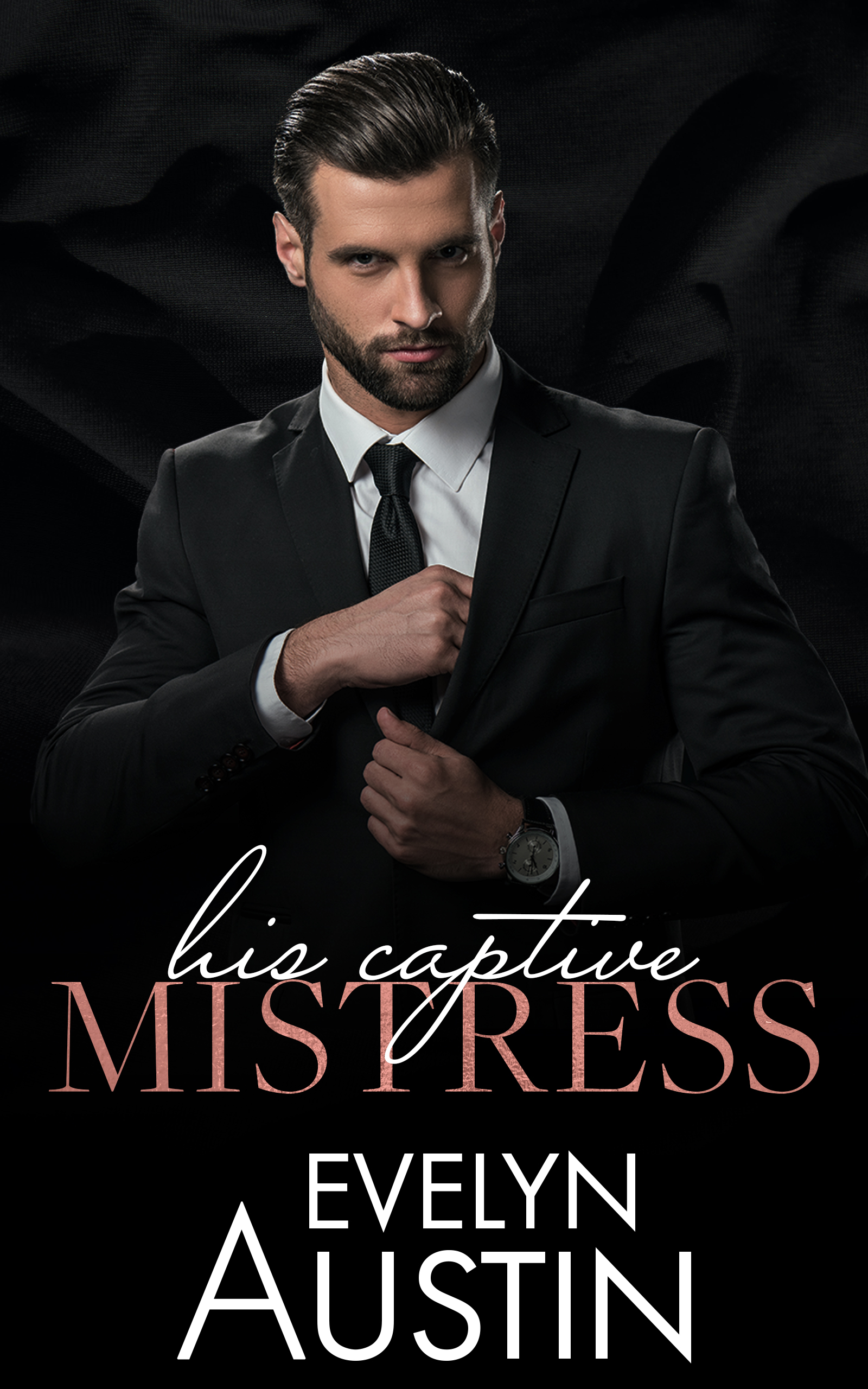 His Captive Mistress by Evelyn Austin | Goodreads