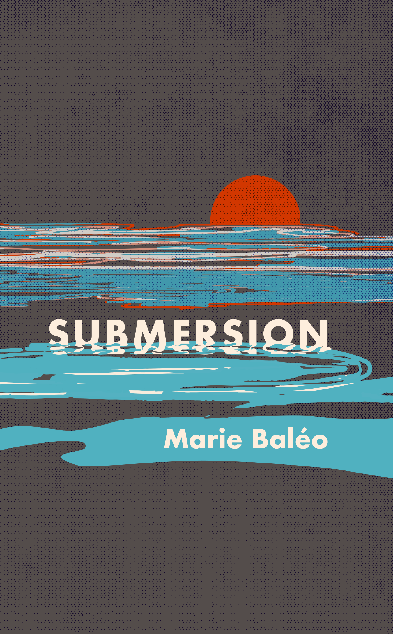 Submersion by Marie Baléo | Goodreads
