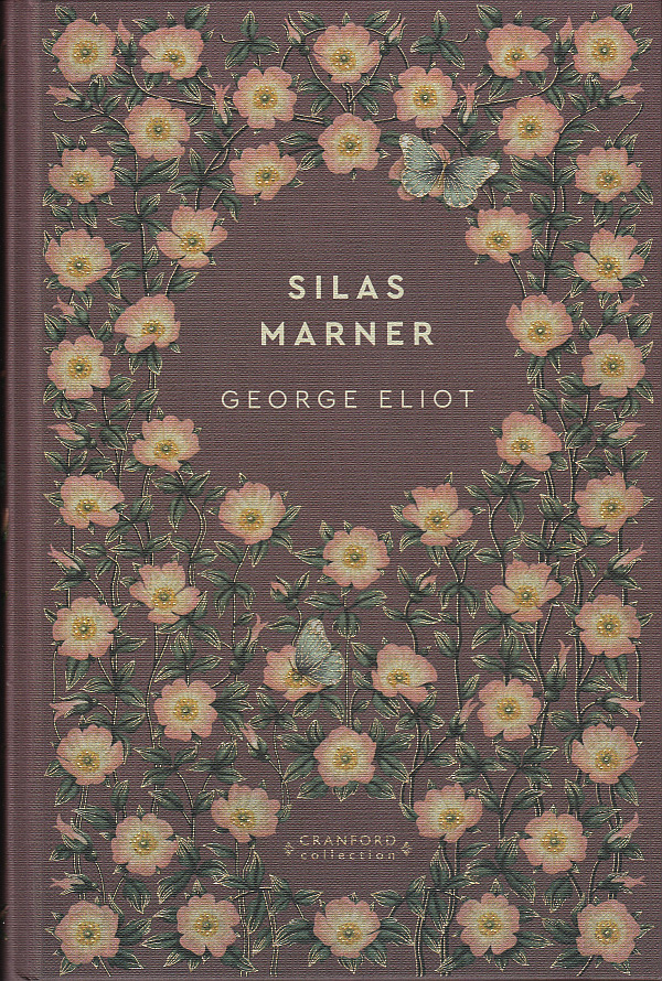 Silas Marner (Novelas Eternas #60) by George Eliot | Goodreads
