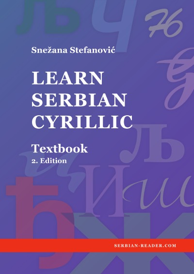 Learn Serbian Cyrillic: Textbook, 2. Edition by Snezana Stefanovic ...