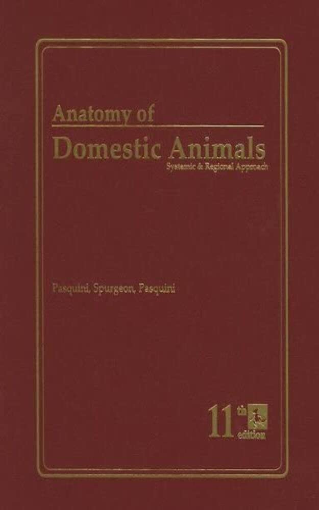 Anatomy of Domestic Animals by Chris Pasquini | Goodreads