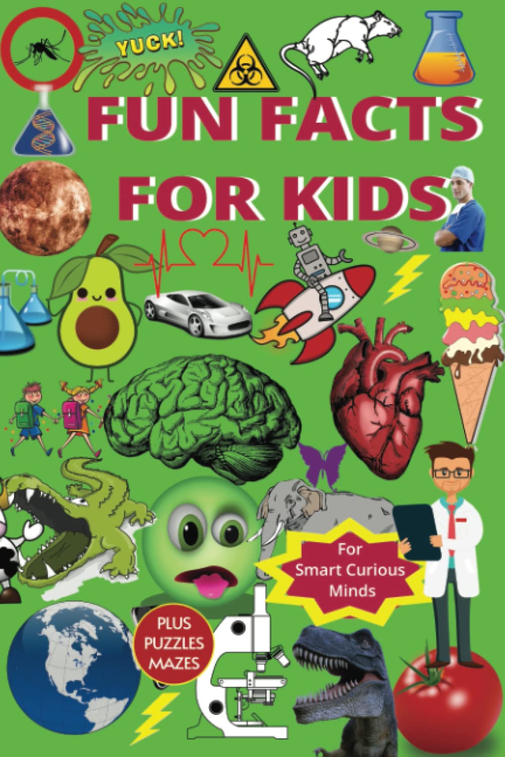Fun Facts For Kids Crazy Awesome Must Know Interesting Facts For Fun Facts For Kids Crazy Awesome Must Know Interesting Facts For