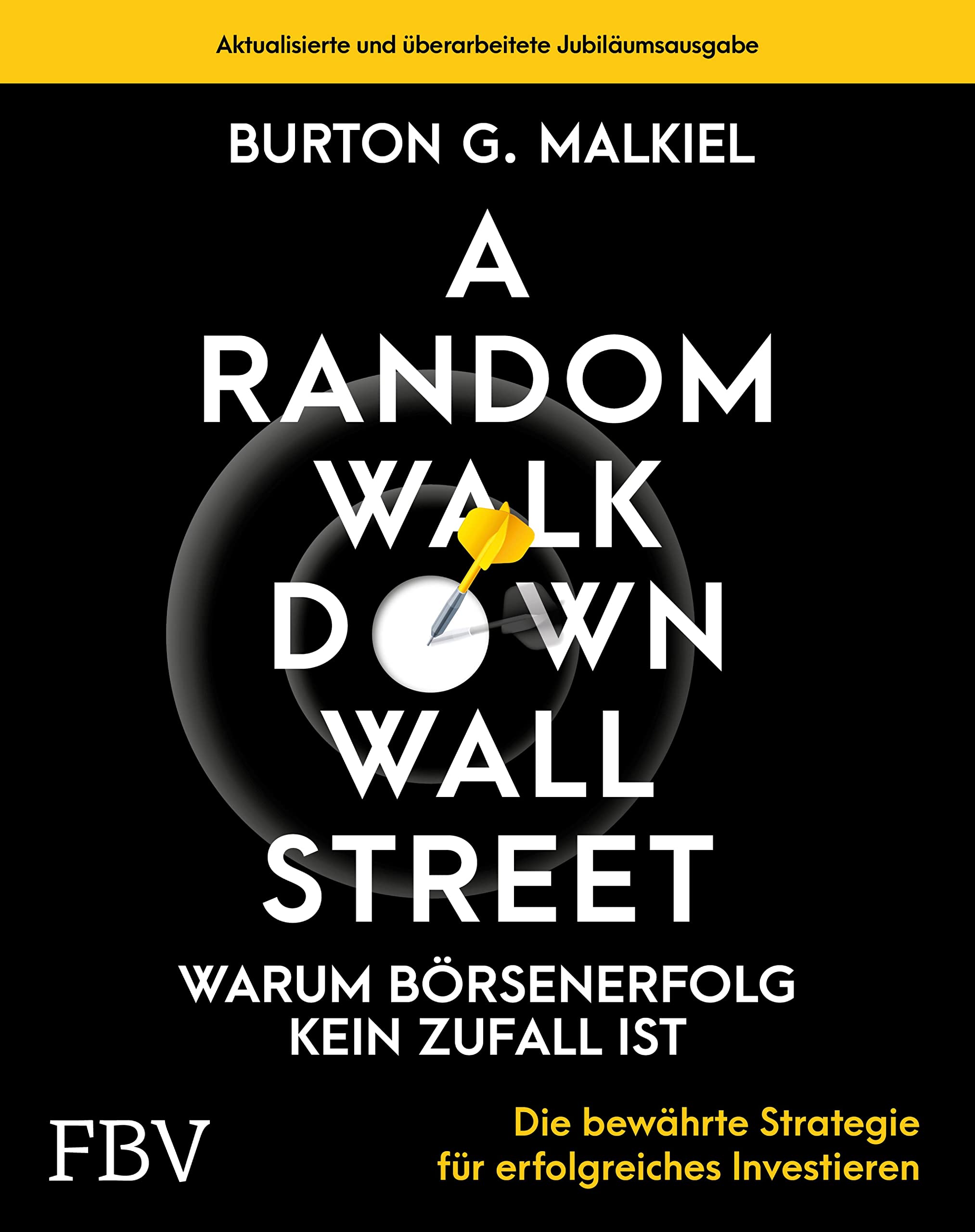 A Random Walk Down Wallstreet – warum Börsenerfolg kein Zufall ist by ...