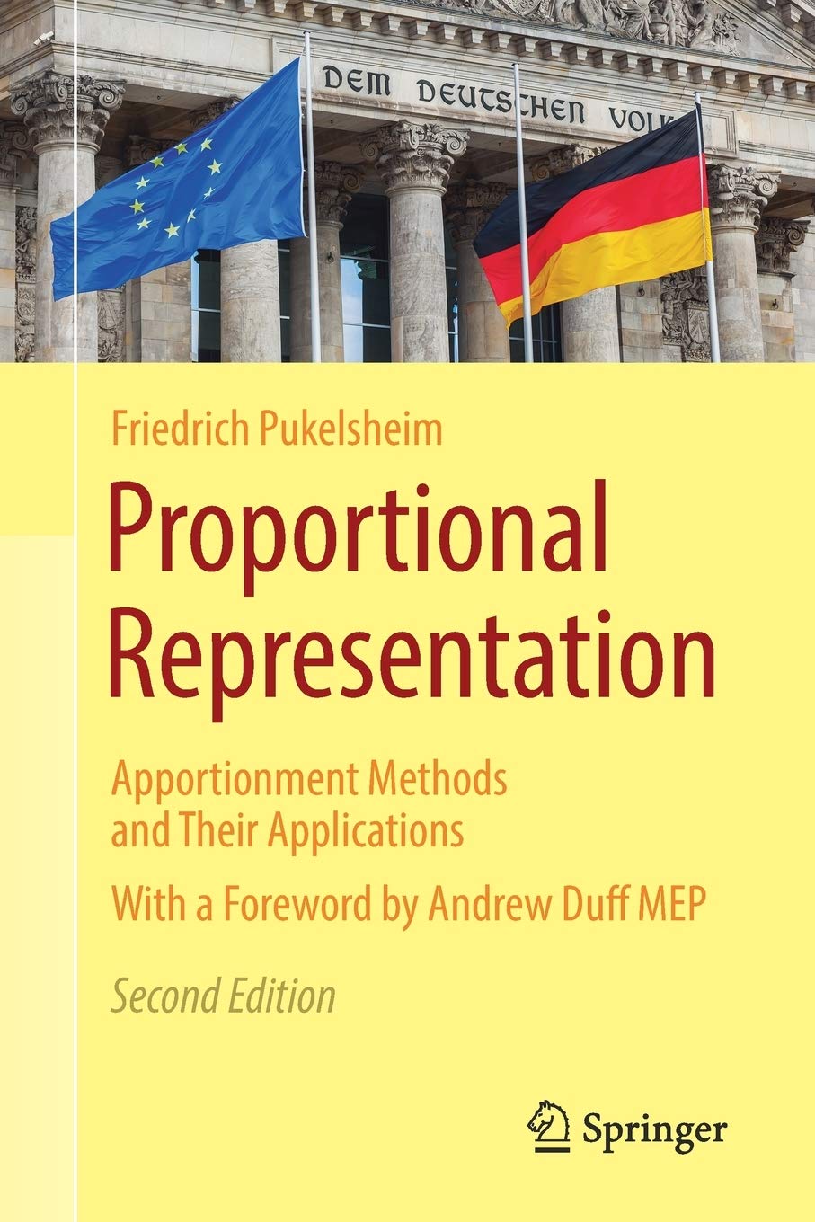 Proportional Representation: Apportionment Methods and Their Applications by Friedrich ...
