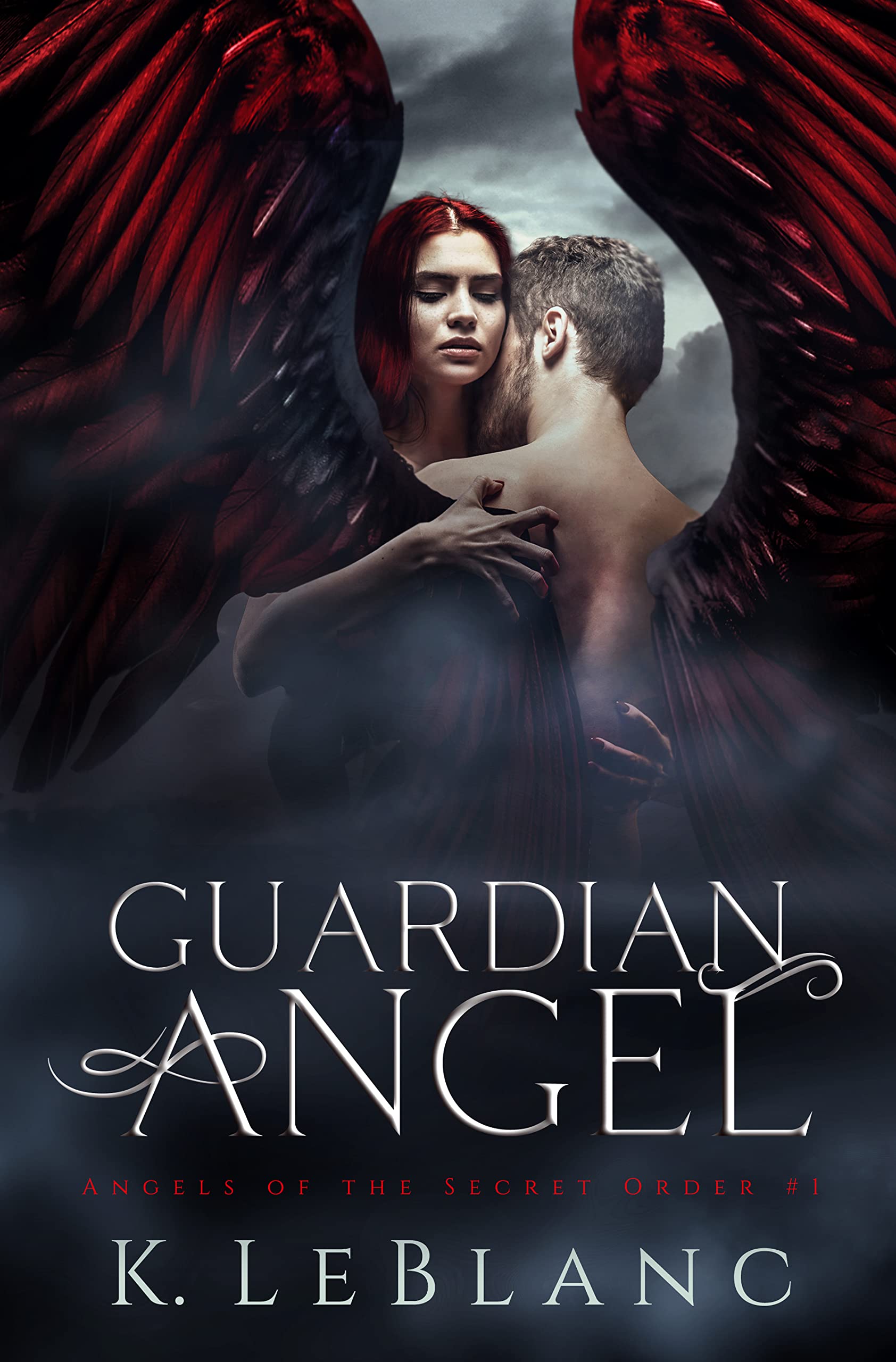 Guardian Angel (Angels of the Secret Order, #1) by K. LeBlanc | Goodreads