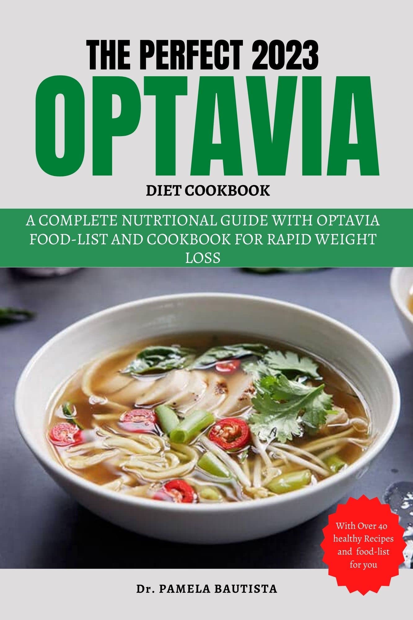THE PERFECT 2023 OPTAVIA DIET COOKBOOK: A COMPLETE NUTRTIONAL GUIDE ...