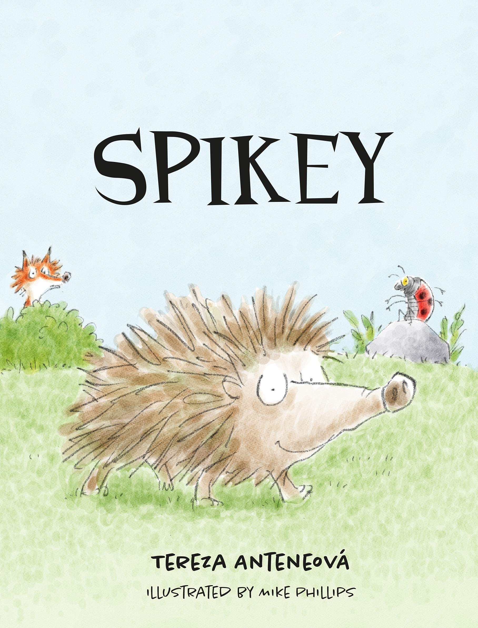Spikey (Spikey Series) by Tereza Anteneová | Goodreads