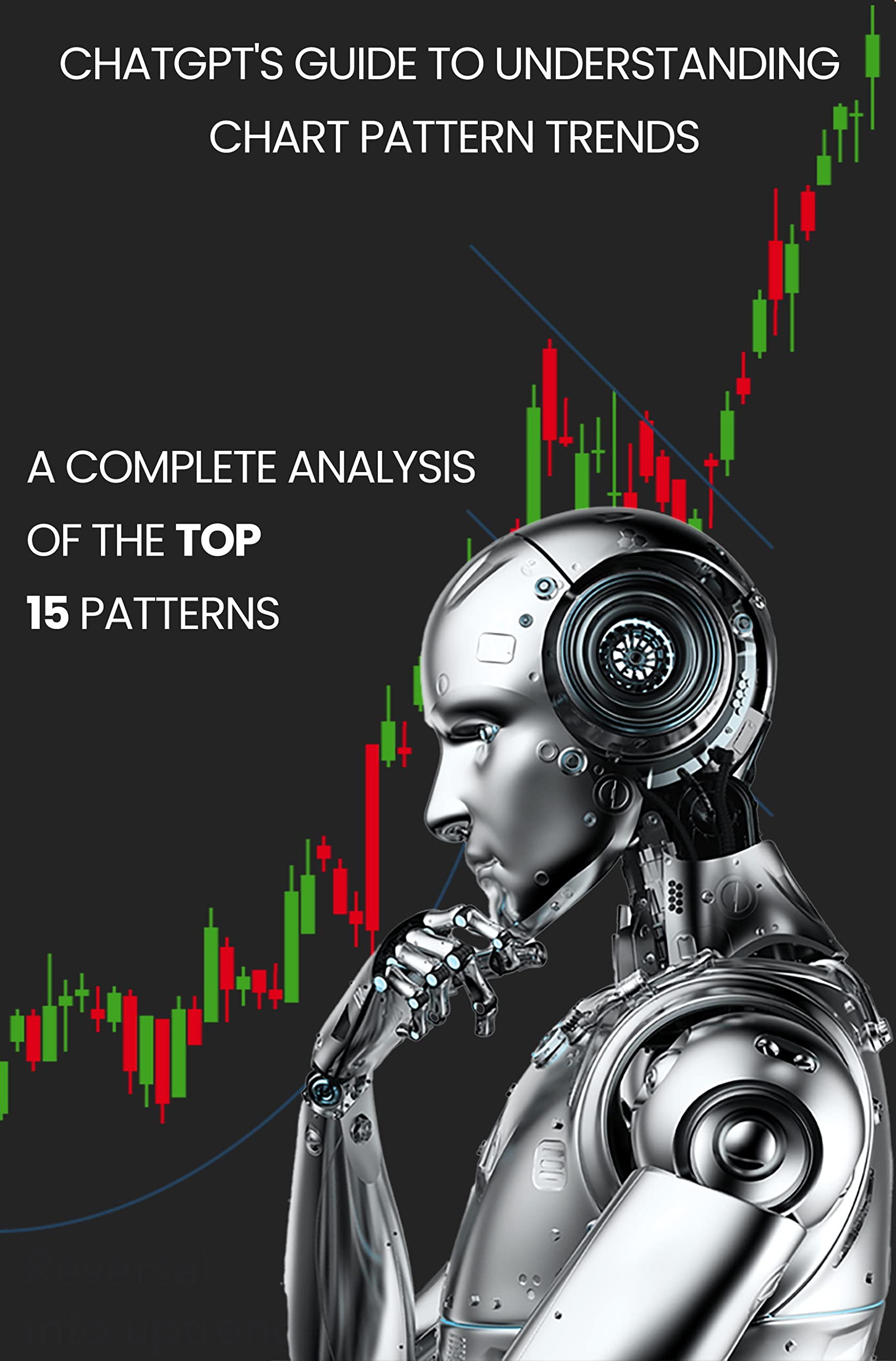 ChatGPT's Guide to Understanding Chart Pattern: A Complete Analysis of ...