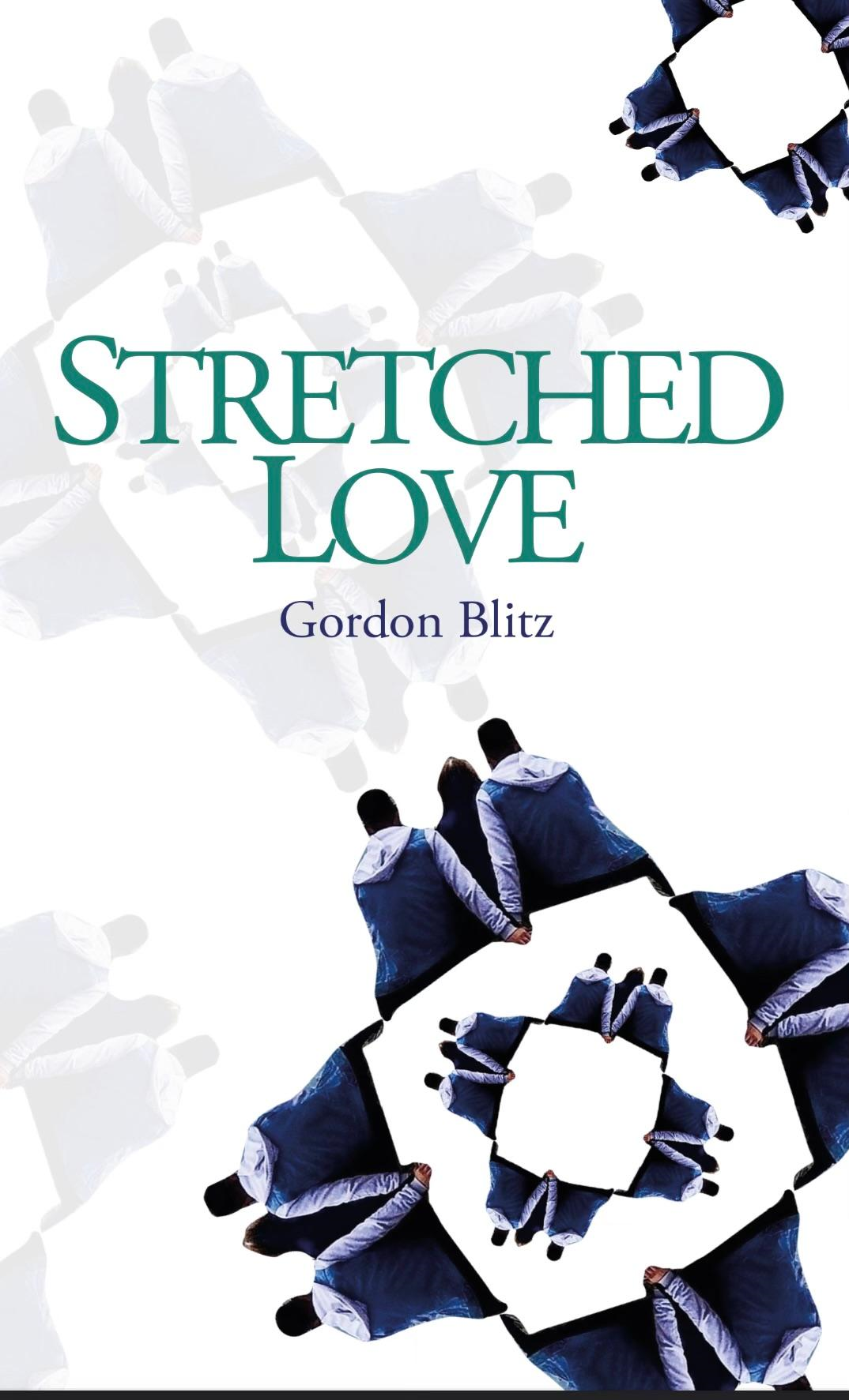 Stretched Love by Gordon Blitz | Goodreads