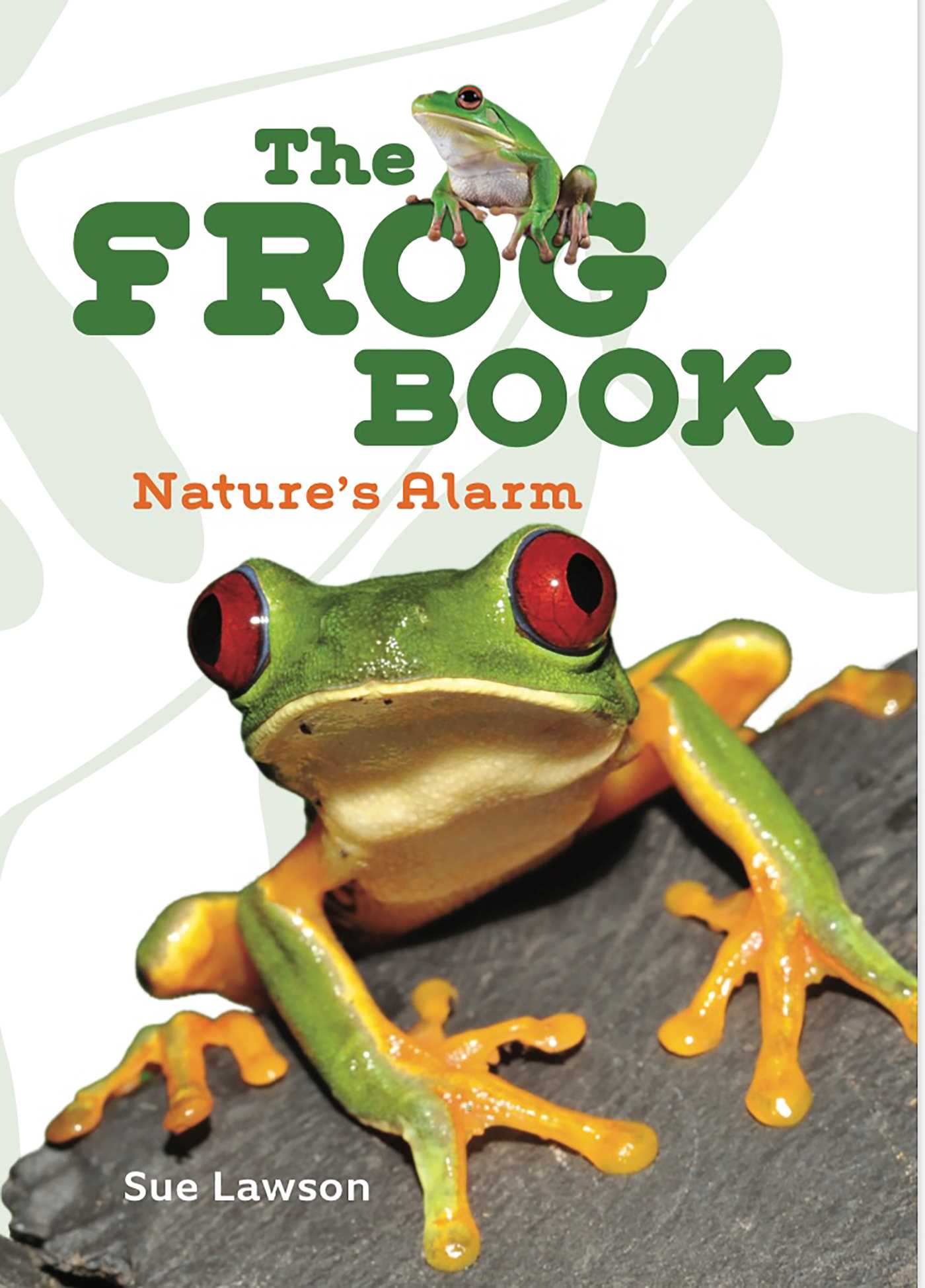 The Frog Book by Sue Lawson | Goodreads