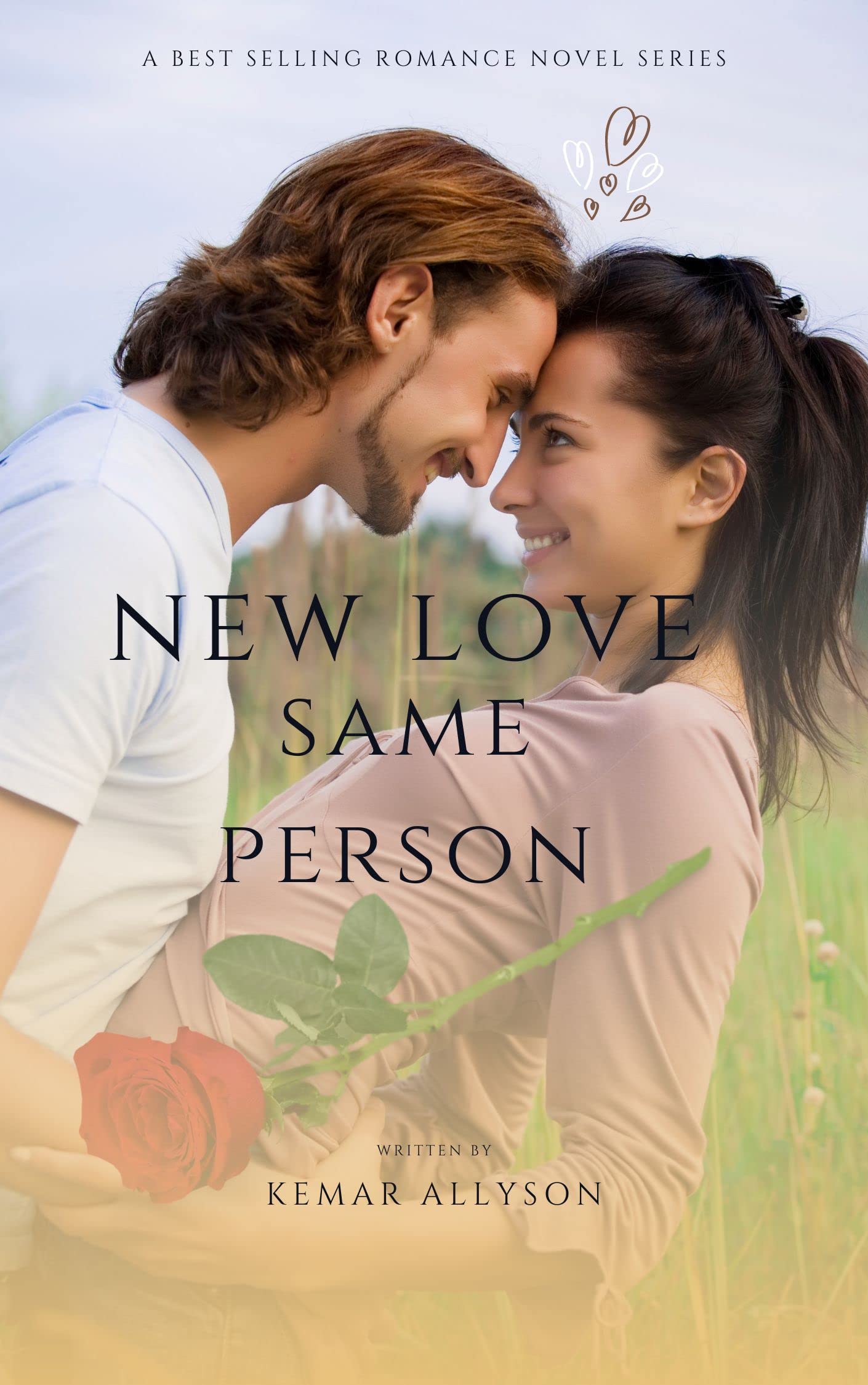 New Love, Same Person: The Ultimate Long lasting Relationship Guide by ...