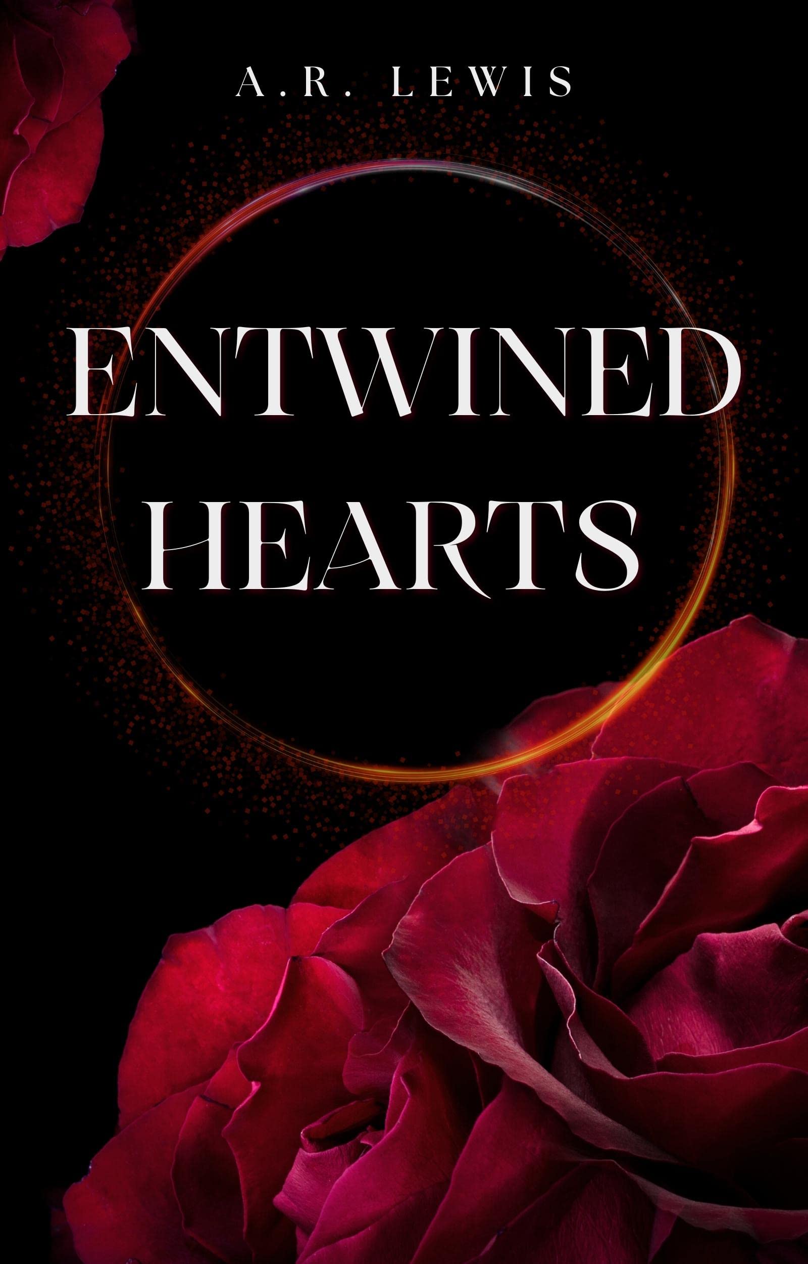 Entwined Hearts by A.R. Lewis | Goodreads
