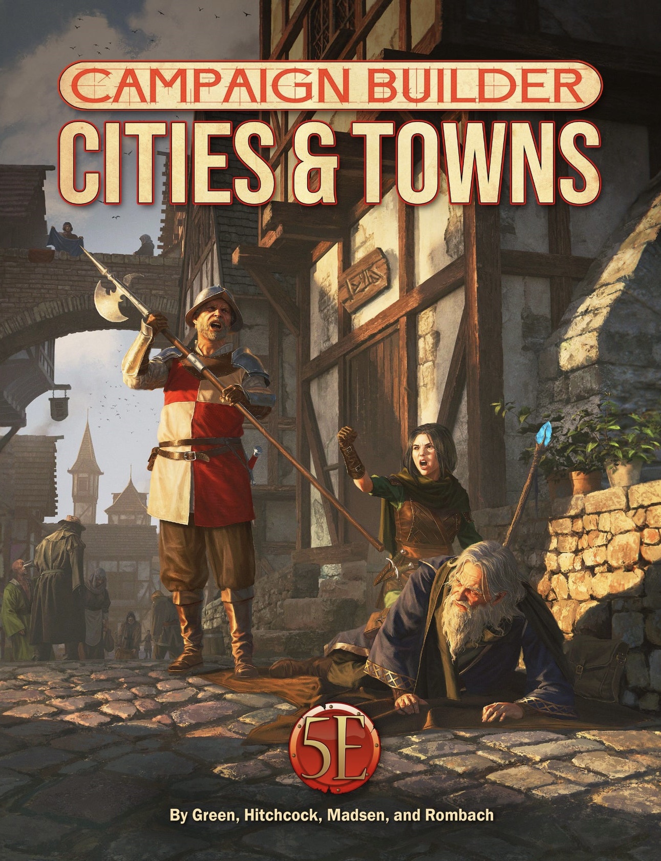 Campaign Builder: Cities and Towns (5e) by Richard Green | Goodreads