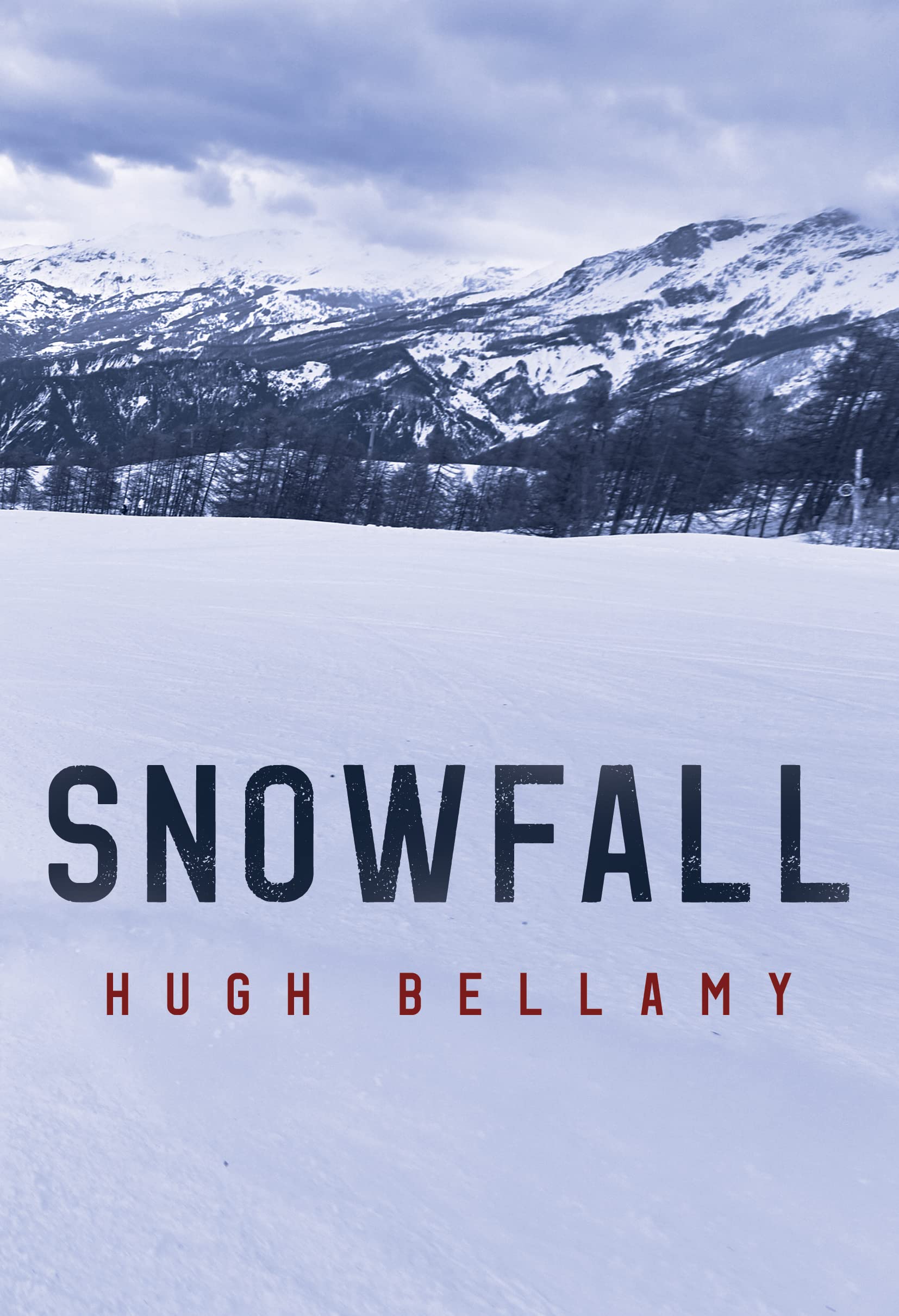 Snowfall by Hugh Bellamy | Goodreads