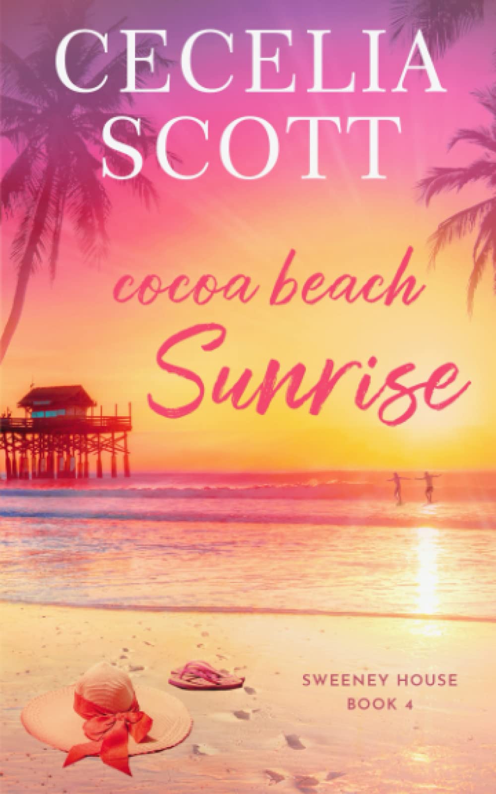 Cocoa Beach Sunrise (Sweeney House) by Cecelia Scott | Goodreads