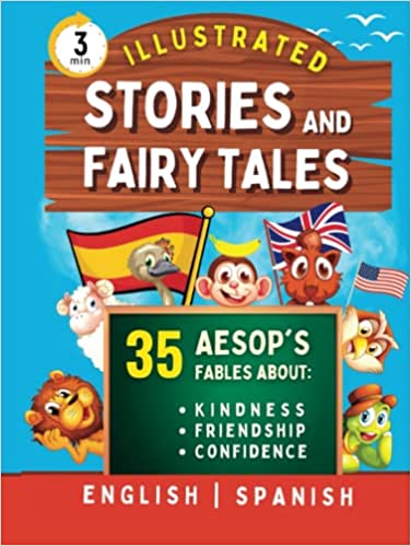 3-Minute Illustrated Aesop’s Fables, Fairytales, and Stories: Bilingual ...