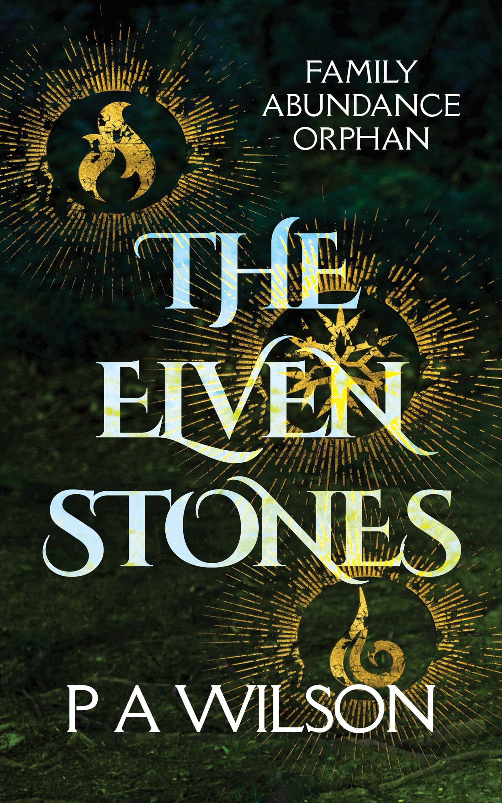 The Elven Stones : An Elven Quest Adventure Box Set by P.A. Wilson ...