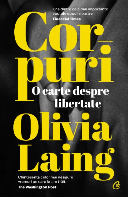 Corpuri by Olivia Laing | Goodreads