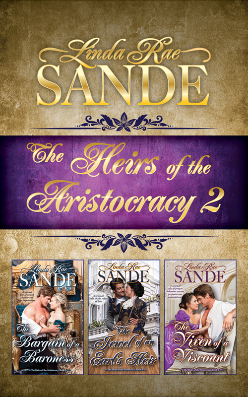 The Heirs of the Aristocracy: Boxed Set 2 by Linda Rae Sande | Goodreads