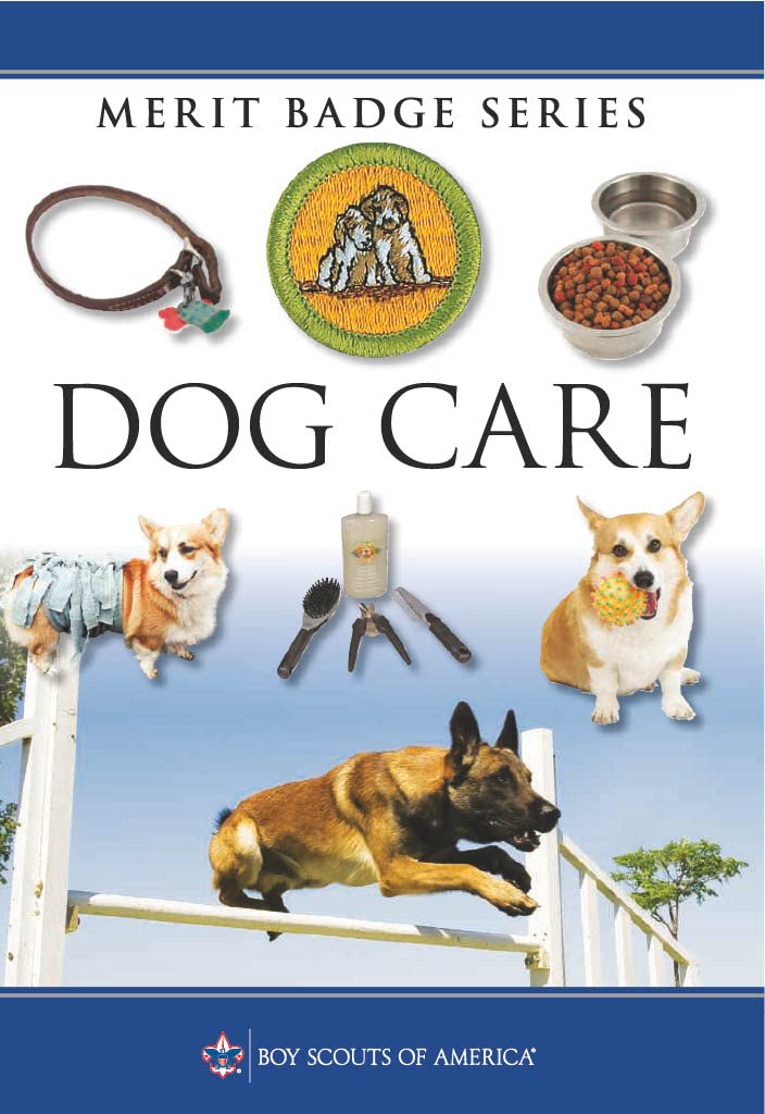 Dog Care Merit Badge Pamphlet by Scouting America | Goodreads