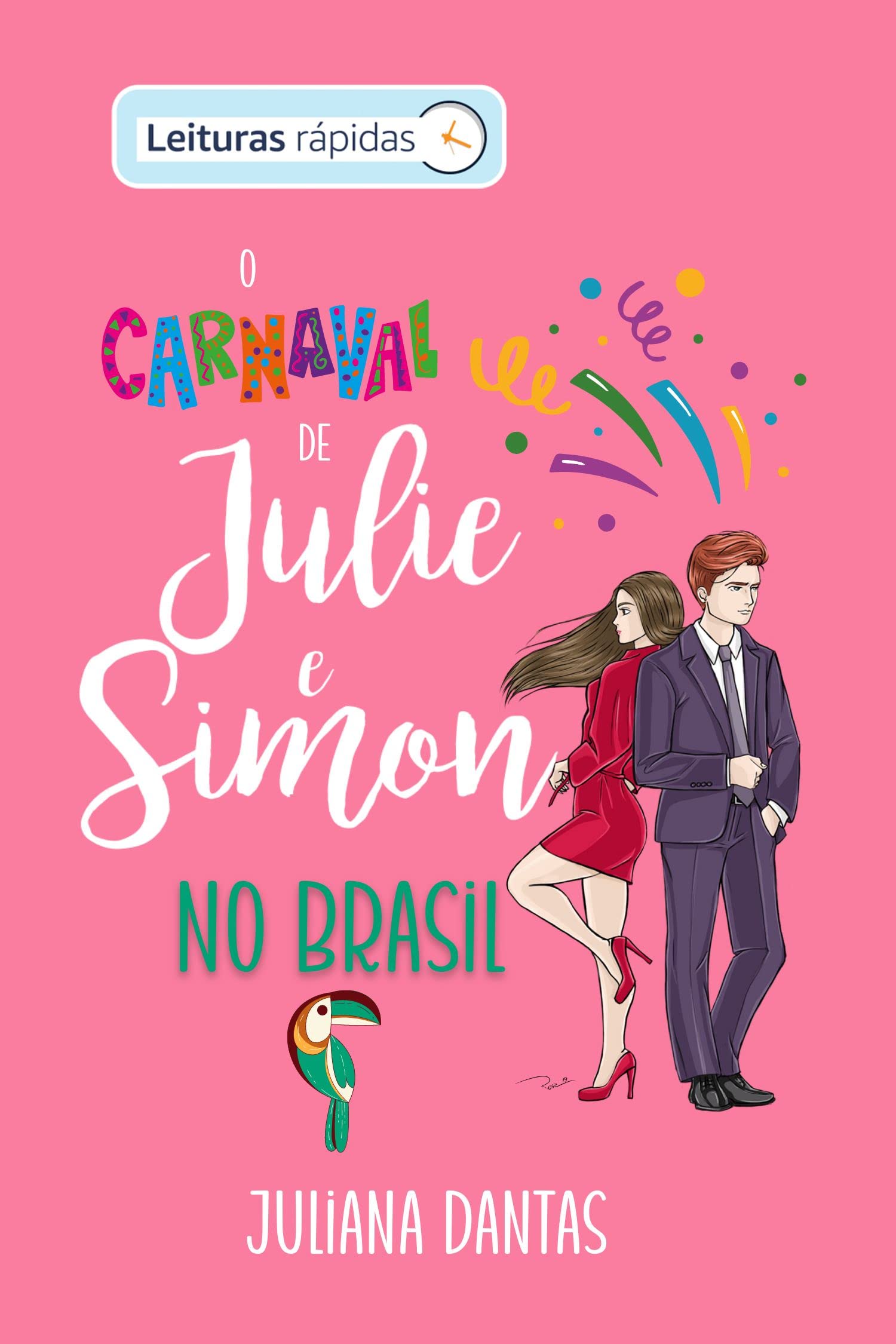 O Carnaval de Julie e Simon no Brasil (Julie & Simon Livro 10) by ...