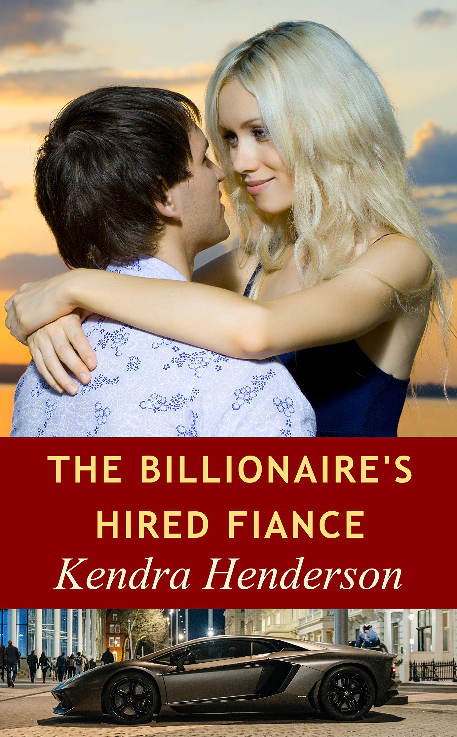 The Billionaire's Hired Fiance by Kendra Henderson | Goodreads