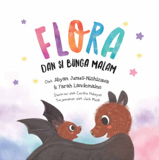 Flora dan Si Bunga Malam by Abyan Junus-Nishizawa | Goodreads