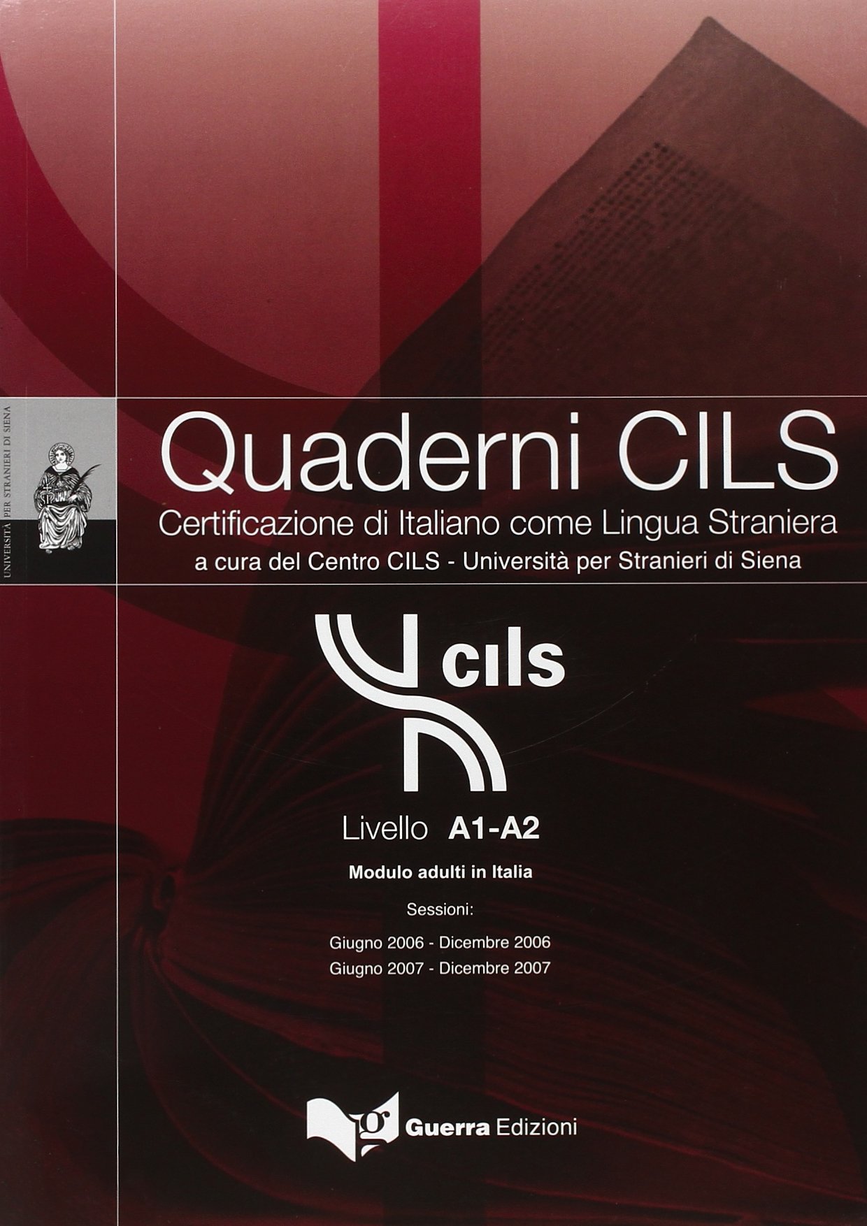 Quaderni Cils: Livello A1-A2 Modulo Adulti in Italia + CD (New Ed.) by unknown author | Goodreads