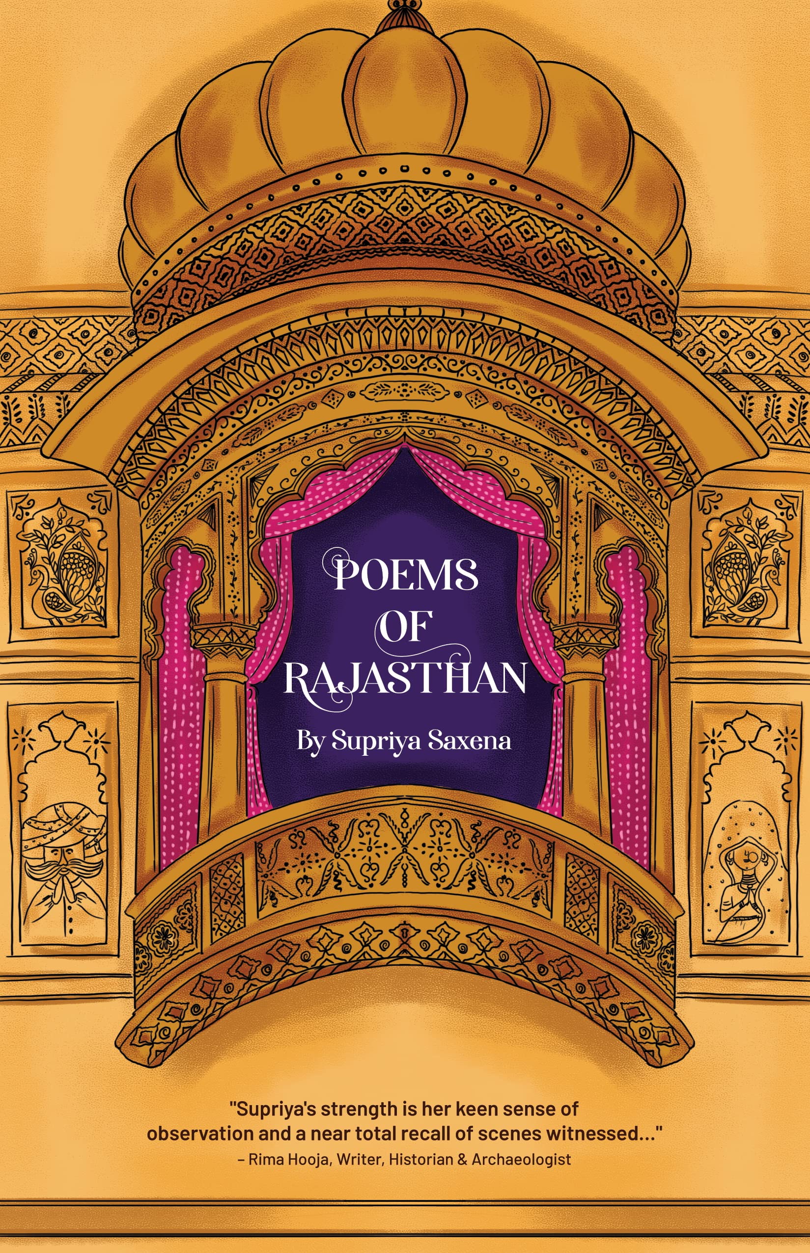 Poems Of Rajasthan by Supriya Saxena | Goodreads