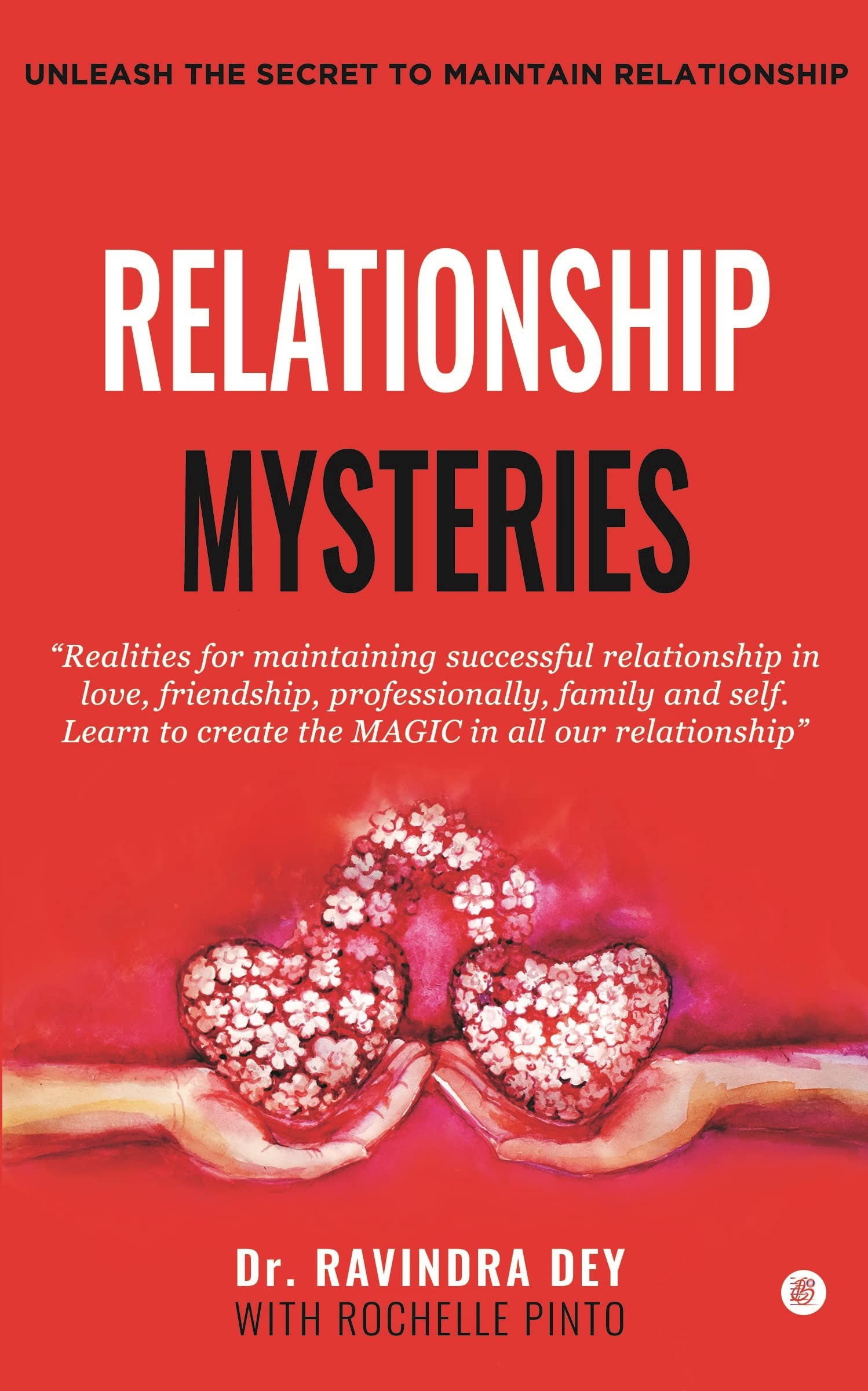 RELATIONSHIP MYSTERIES: “Realities for maintaining successful ...