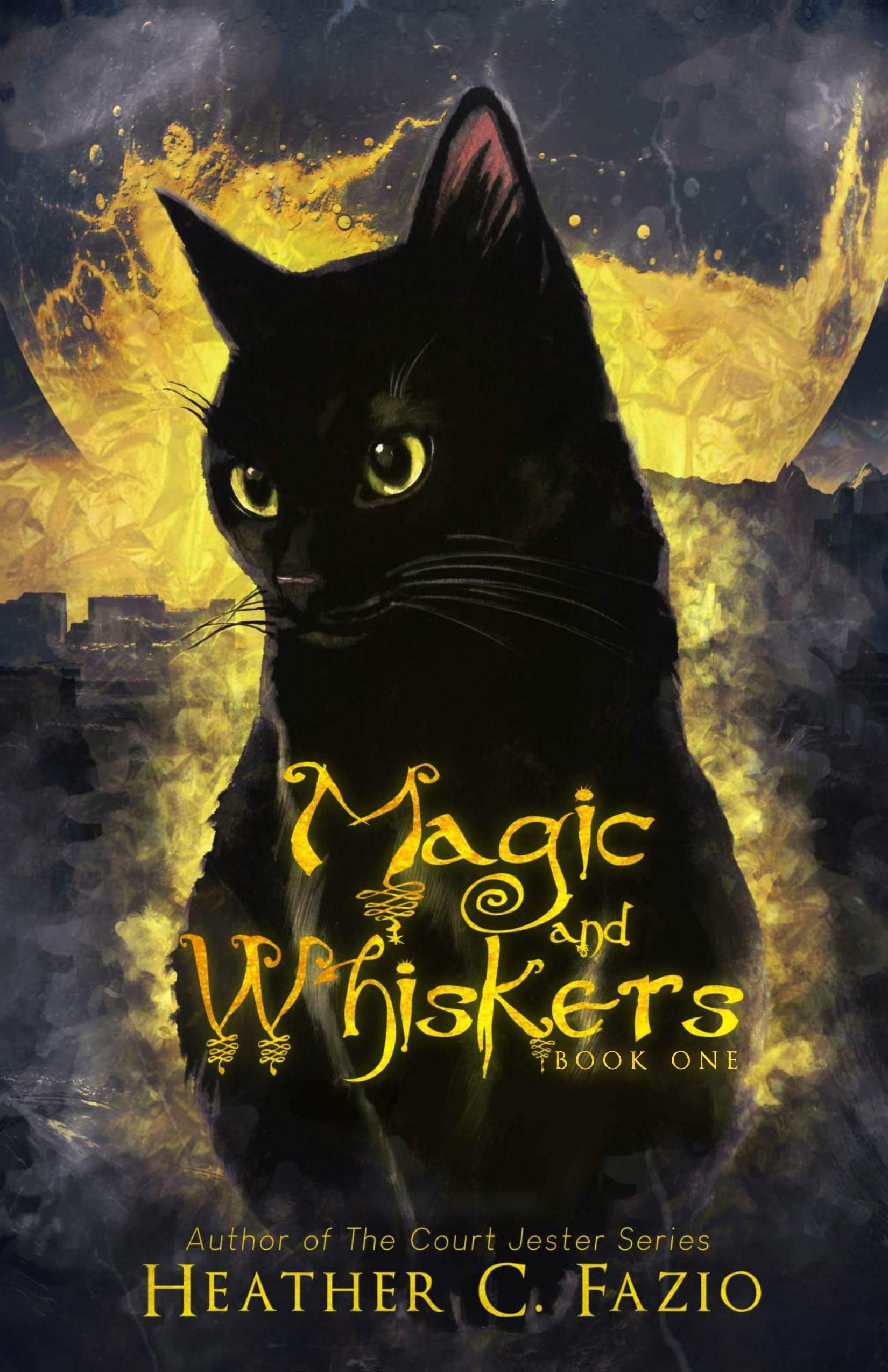 Magic and Whiskers (The Magic Series Book 1) by Heather Fazio | Goodreads
