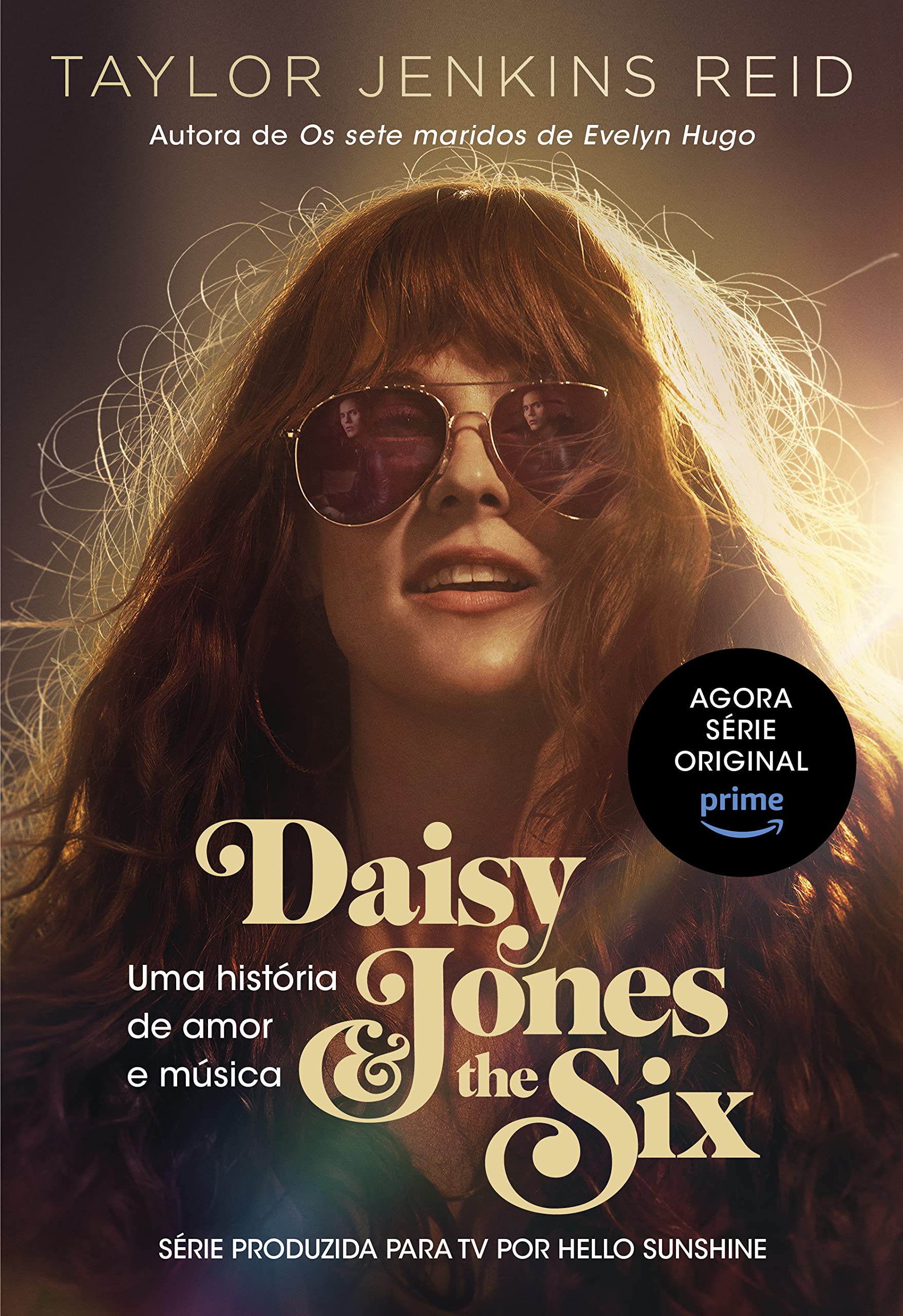 Daisy Jones & The Six: Uma História de Amor e Música by Taylor Jenkins ...