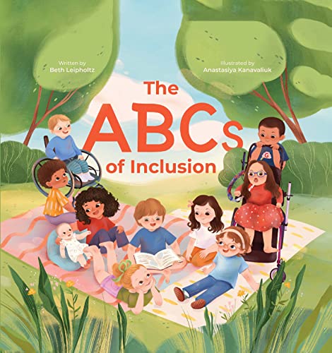 The ABCs of Inclusion: A Disability Inclusion Book for Kids by Beth ...