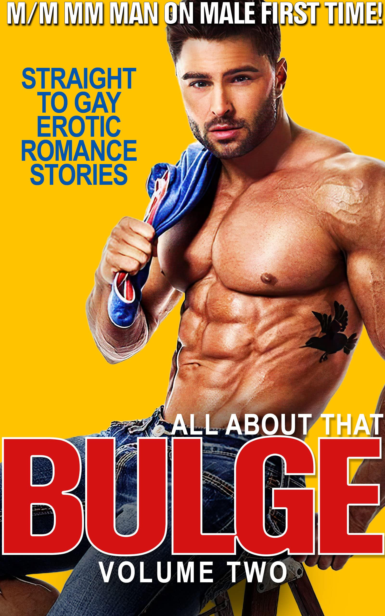 All About That Bulge - Straight To Gay Erotic Romance Stories: M/M MM Man On Male First Time V02 ...
