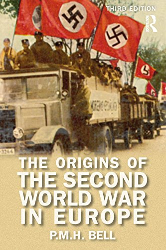The Origins of the Second World War in Europe by P.M. Bell | Goodreads