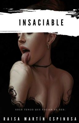 Insaciable (Rubí de sangre #1) by Raisa Martin Espinosa | Goodreads