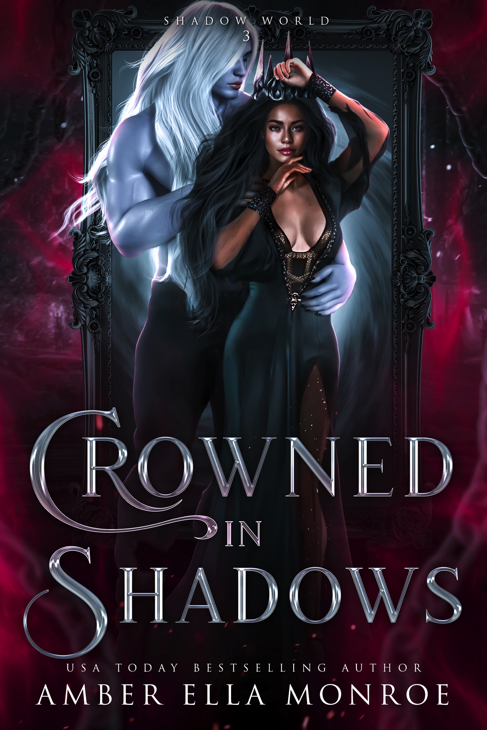 Crowned In Shadows (Shadow World #3) by Amber Ella Monroe | Goodreads