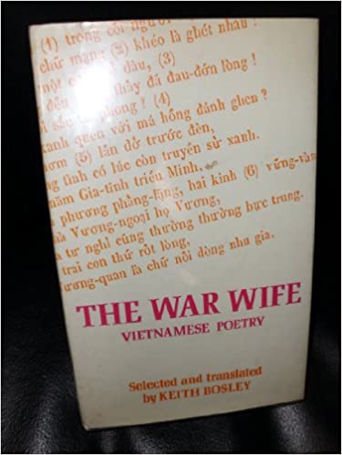 The war wife: Vietnamese poetry; by Keith Bosley | Goodreads