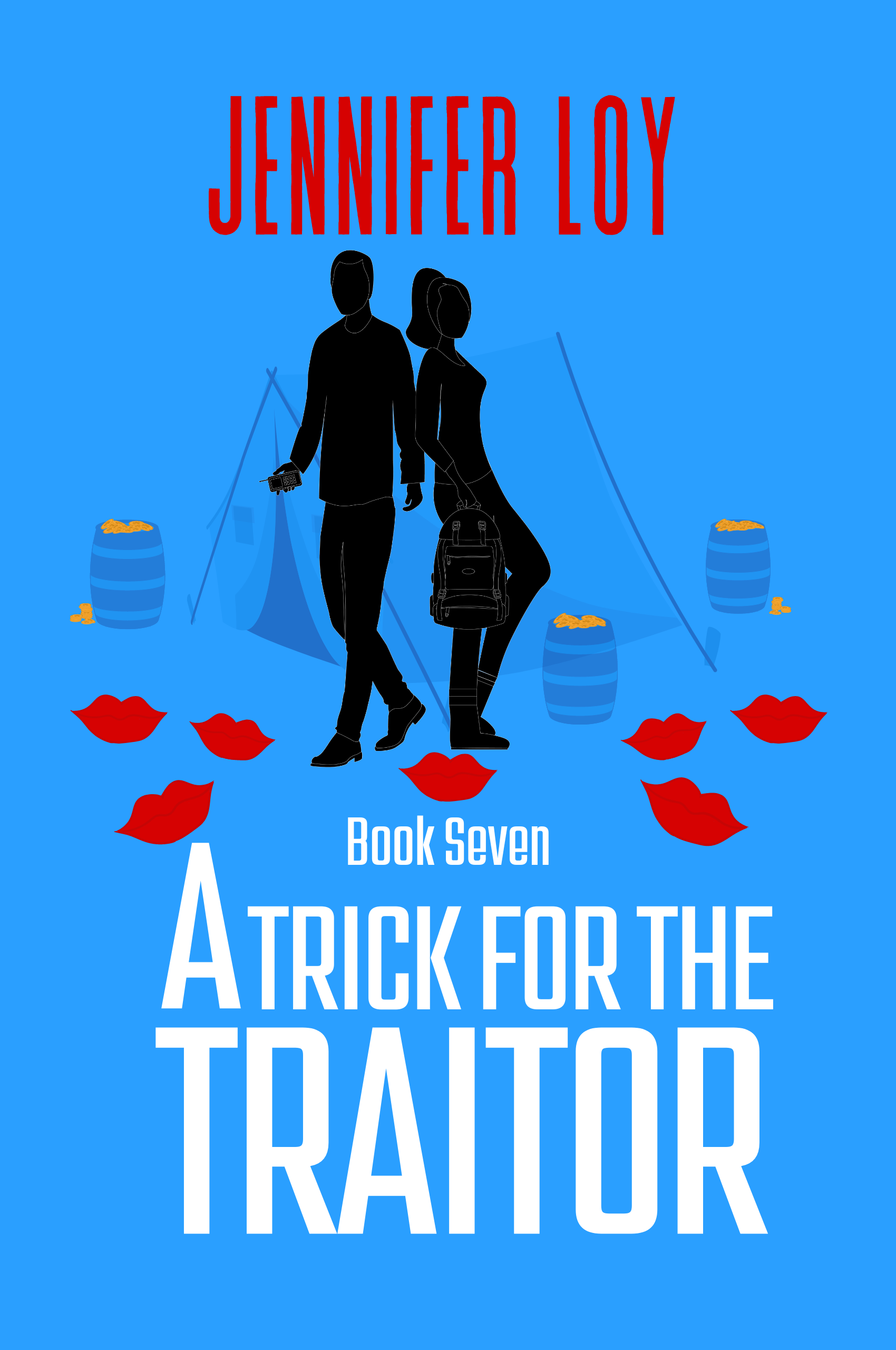 A Trick For The Traitor (Protector of the Small, #7) by Jennifer Loy ...