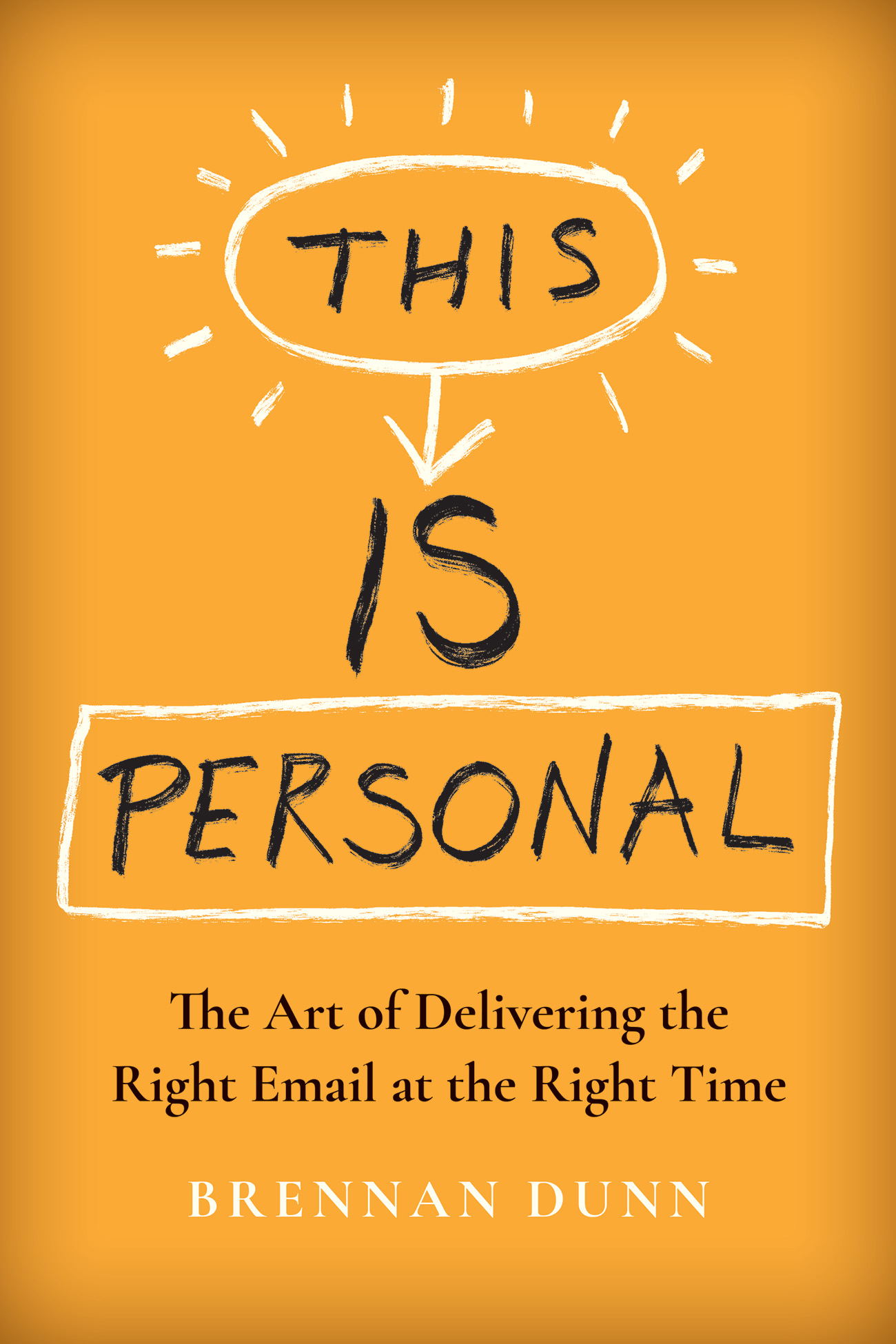 This is Personal by Brennan Dunn | Goodreads